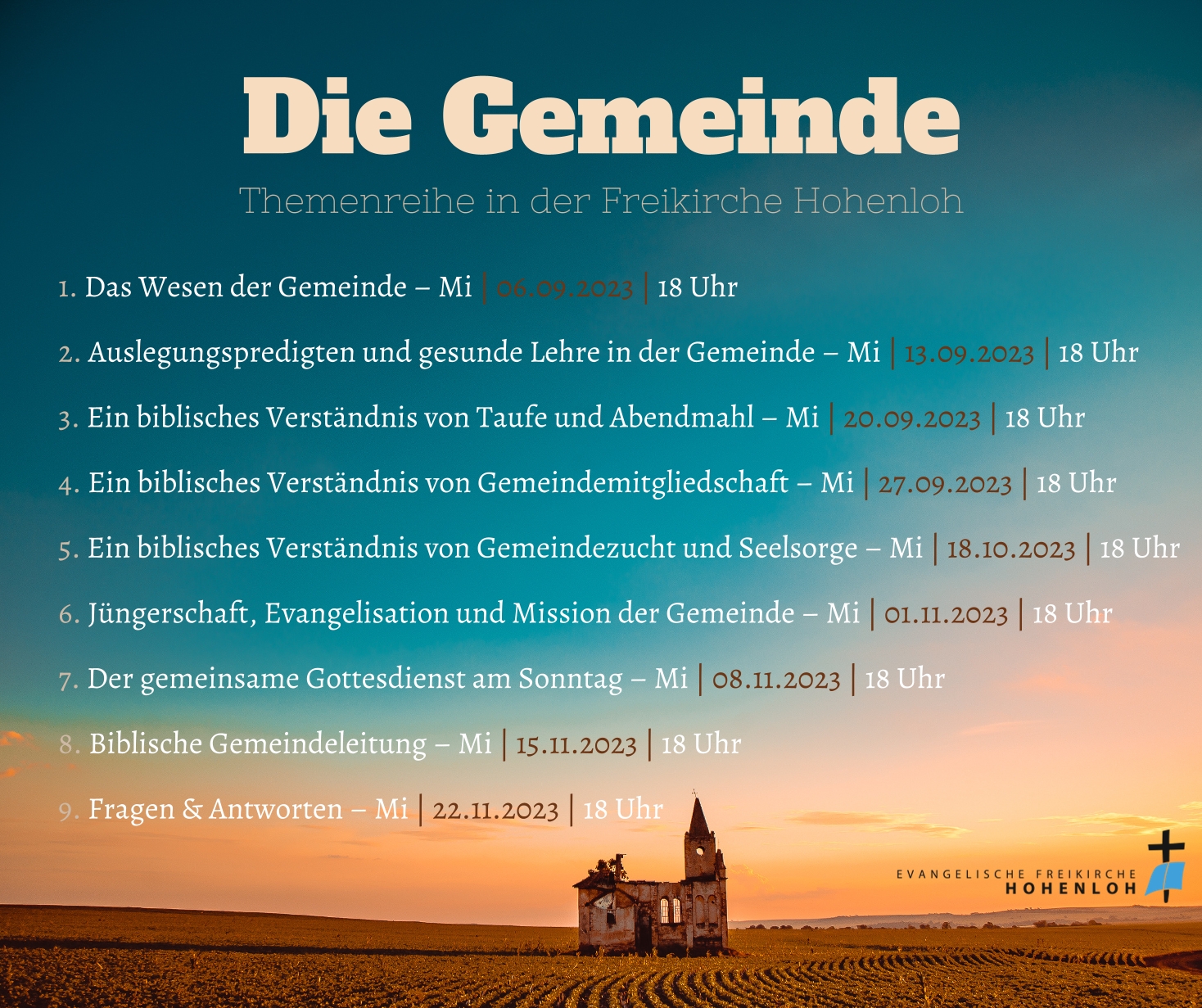Themenreihe „Die Gemeinde“ - Evangelische Freikirche Hohenloh